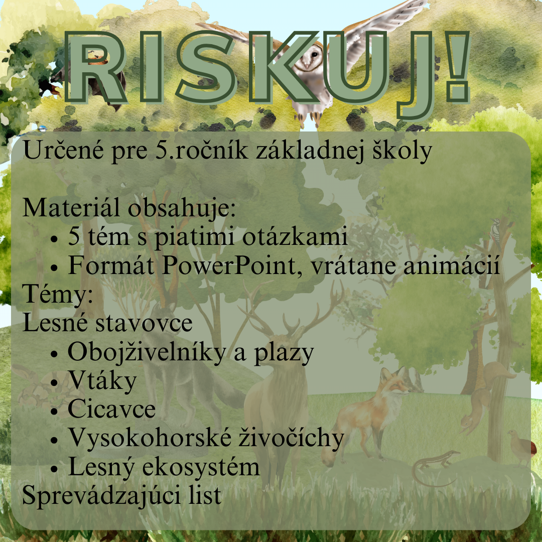 RISKUJ! - Lesné stavovce - Biológia | UčiteliaUčiteľom.sk