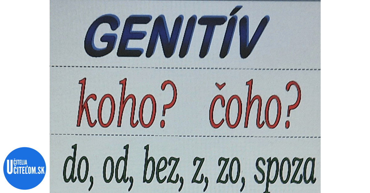 Pády - Slovenský jazyk - gramatika | UčiteliaUčiteľom.sk