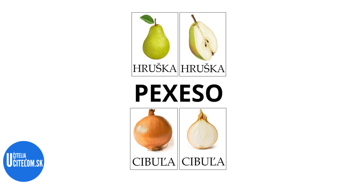 PEXESO OVOCIE A ZELENINA (veľké) - Biológia | UčiteliaUčiteľom.sk
