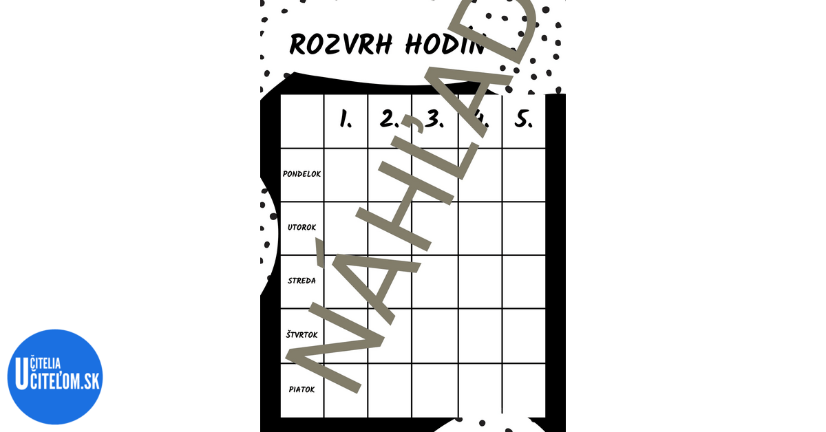 MAGNETICKÝ ROZVRH HODÍN (1. ročník) - Nepriradené k predmetu | UčiteliaUčiteľom.sk