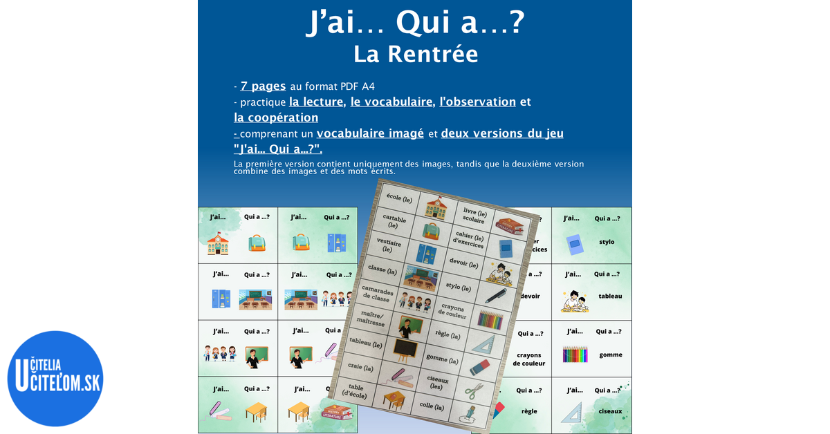 J'ai... Qui a...? La Rentrée - Francúzsky jazyk | UčiteliaUčiteľom.sk