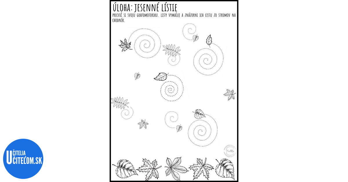 Pracovný list - jeseň , jesenné lístie, grafomotorika - Grafomotorika ...