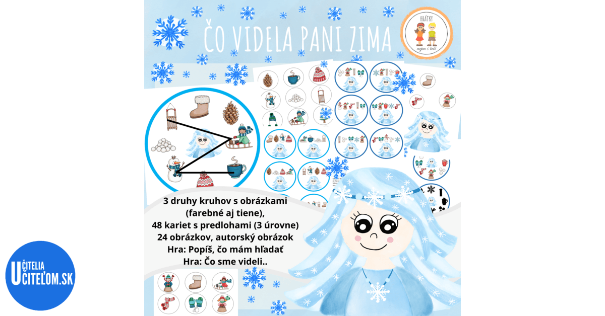 Čo videla Pani zima - Logopédia | UčiteliaUčiteľom.sk