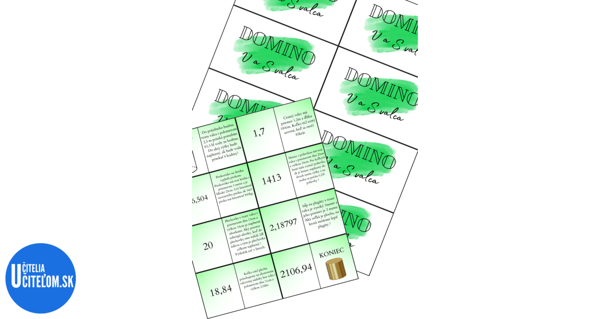 DOMINO - objem a povrch valca - Matematika | UčiteliaUčiteľom.sk