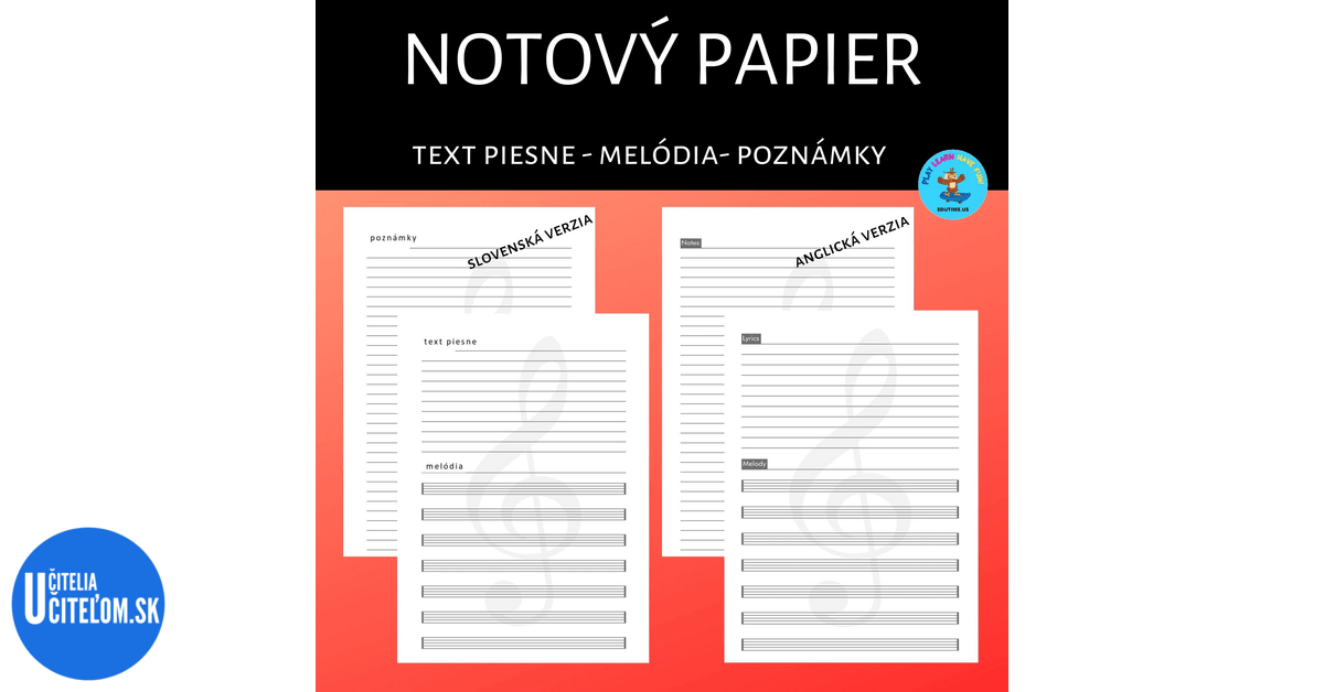 Notový papier - k zápisu piesne - Hudobná výchova | UčiteliaUčiteľom.sk