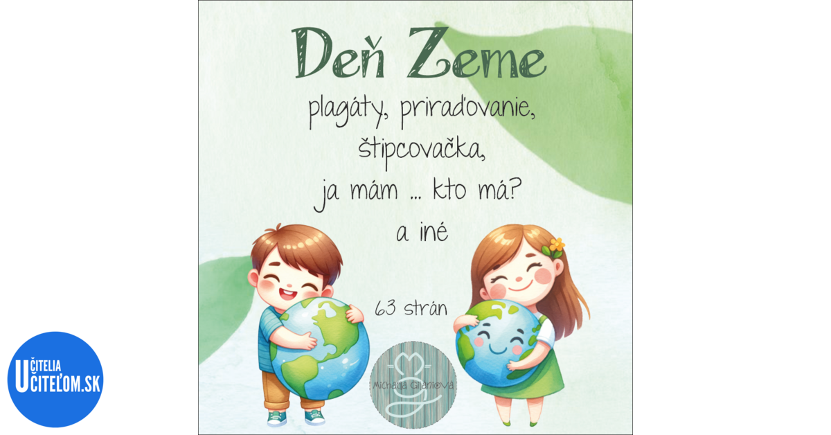 Deň Zeme - Slovenský Jazyk | UčiteliaUčiteľom.sk