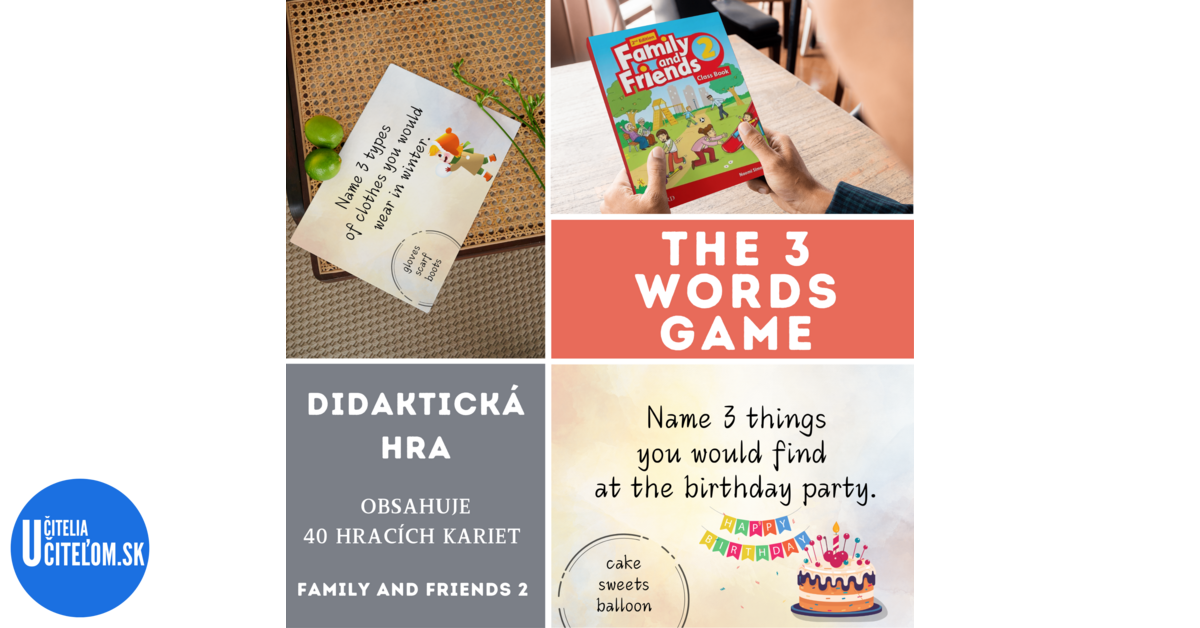 The 3 words game - didaktická hra - Anglický jazyk | UčiteliaUčiteľom.sk