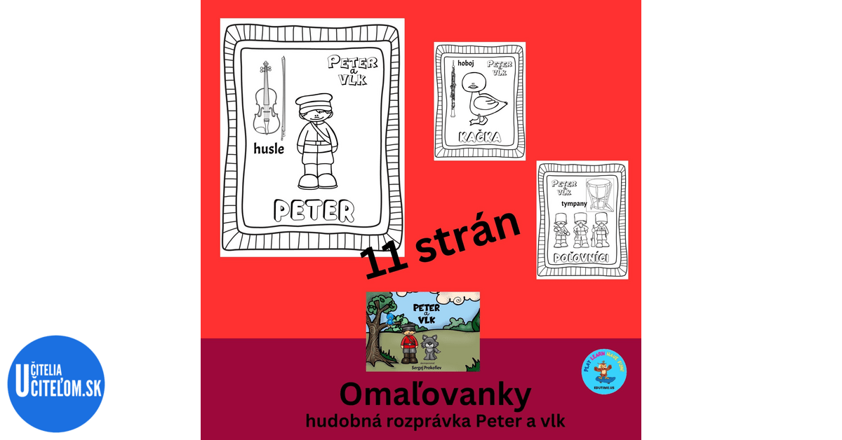 Peter a vlk - náučné omaľovanky - Hudobná výchova | UčiteliaUčiteľom.sk