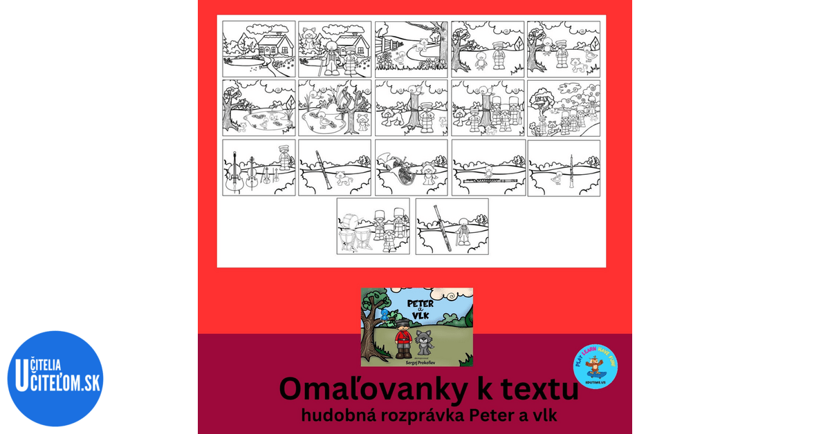 Peter a vlk - omaľovanky k textu rozprávky - Hudobná výchova ...