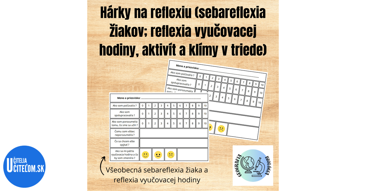 Hárky na reflexiu (sebareflexia žiakov; reflexia vyučovacej hodiny ...
