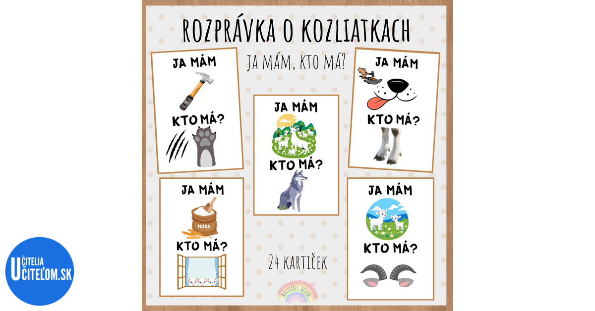 Ja mám, kto má? Rozprávka o kozliatkach - Nepriradené k predmetu ...