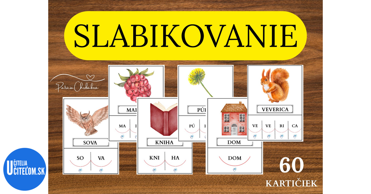 Slabikovanie - delenie slabík - Slovenský Jazyk | UčiteliaUčiteľom.sk