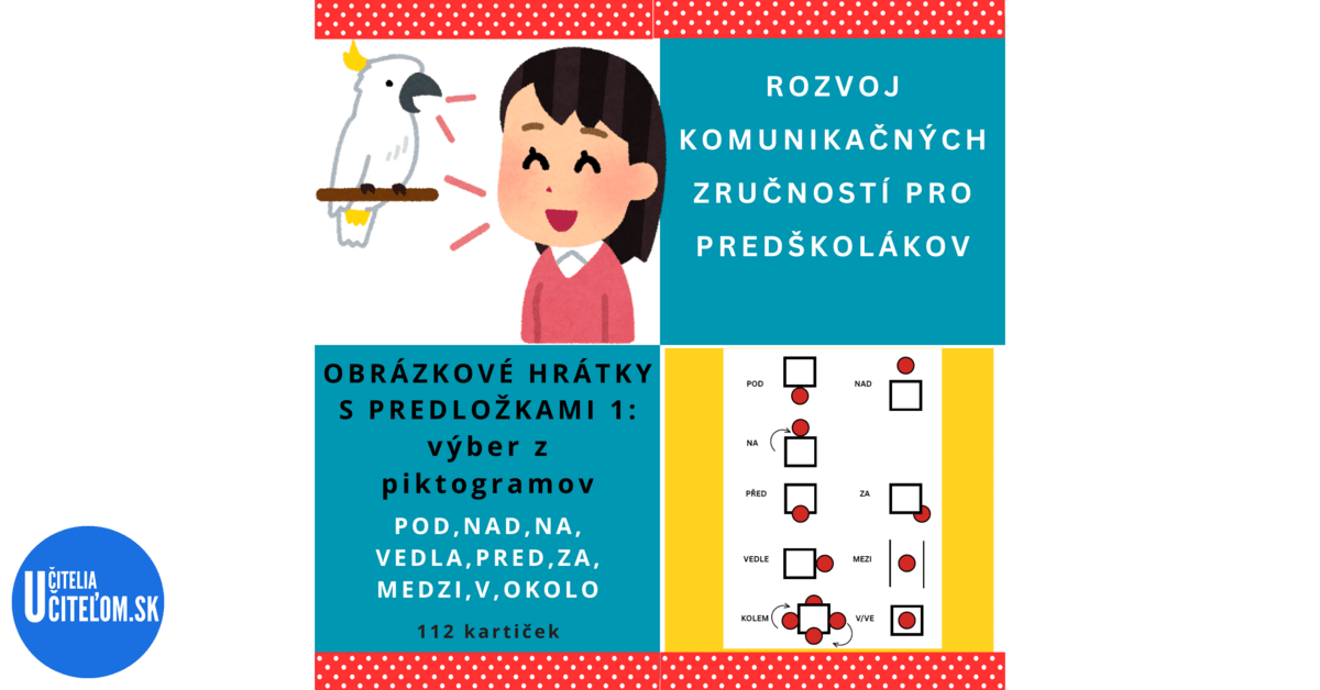 OBRÁZKOVÉ HRÁTKY S PREDLOŽKAMI 1 – výber z piktogramov - Logopédia ...
