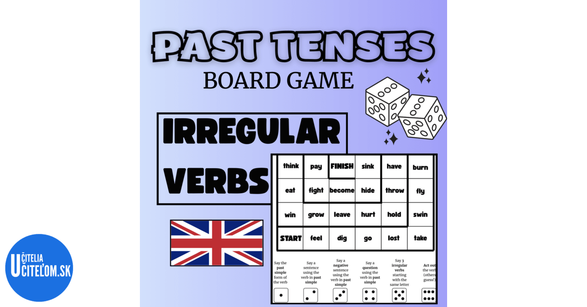 Past Tenses: Board Game - Anglický jazyk | UčiteliaUčiteľom.sk