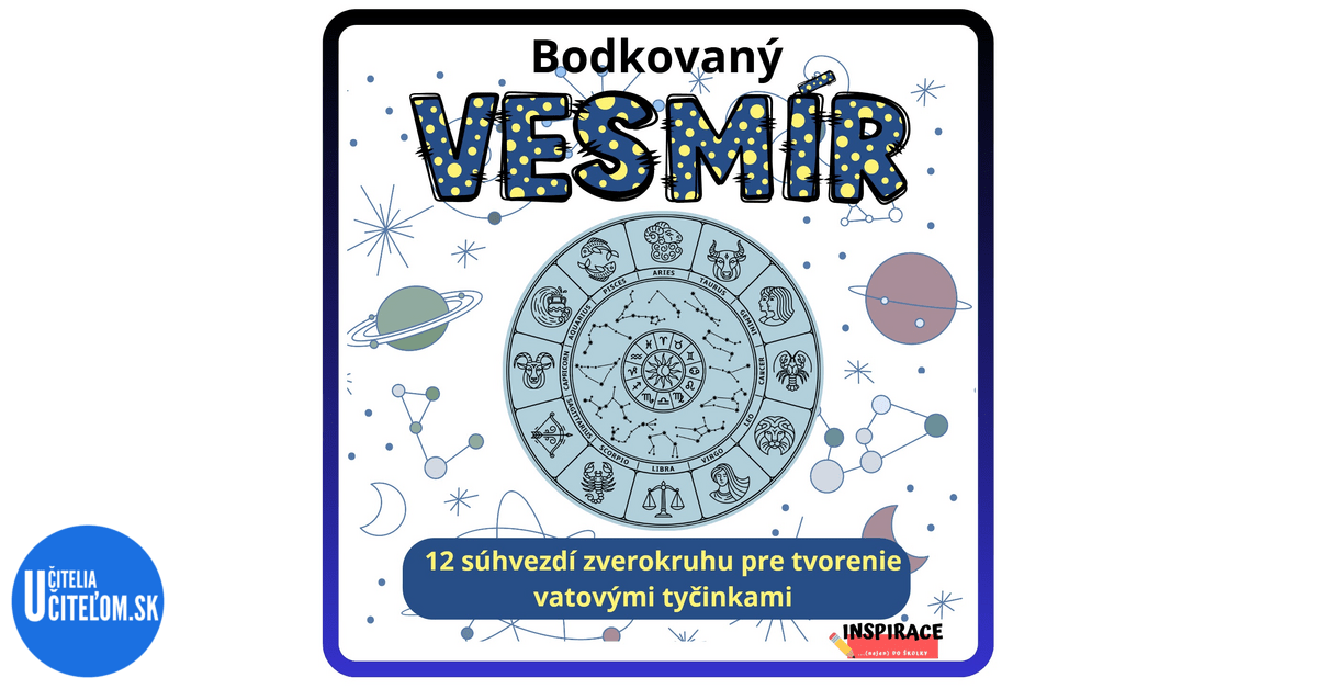 Bodkované 🌟 SÚHVIEZDÍ (VESMÍR) 💫 - Grafomotorika | UčiteliaUčiteľom.sk