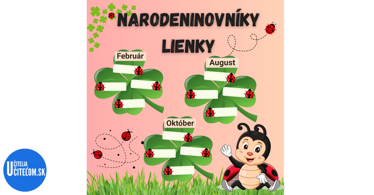 Narodeninovník lienky - Slovenský Jazyk | UčiteliaUčiteľom.sk