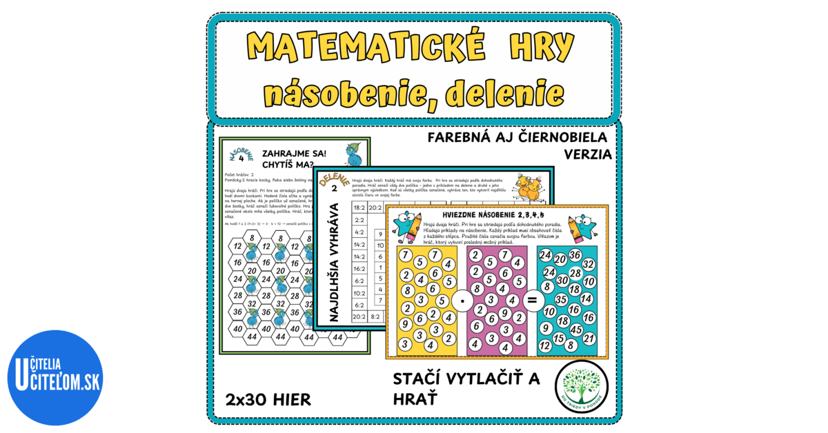MATEMATICKÉ HRY - násobenie, delenie - Matematika | UčiteliaUčiteľom.sk