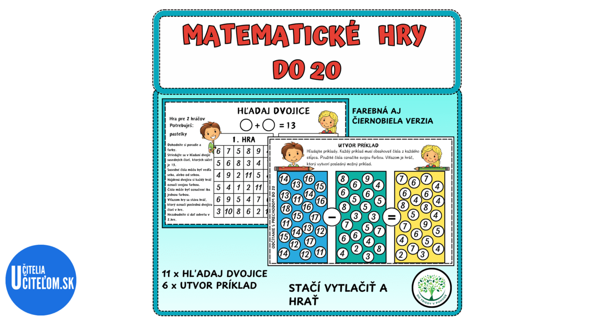 MATEMATICKÉ HRY DO 20 - Matematika | UčiteliaUčiteľom.sk