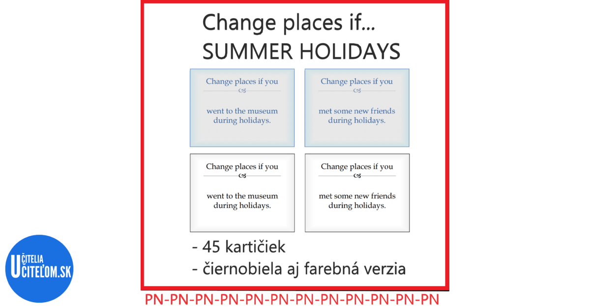 Change places if… SUMMER HOLIDAYS (Vymenia si miesta tí, ktorí… Letné ...