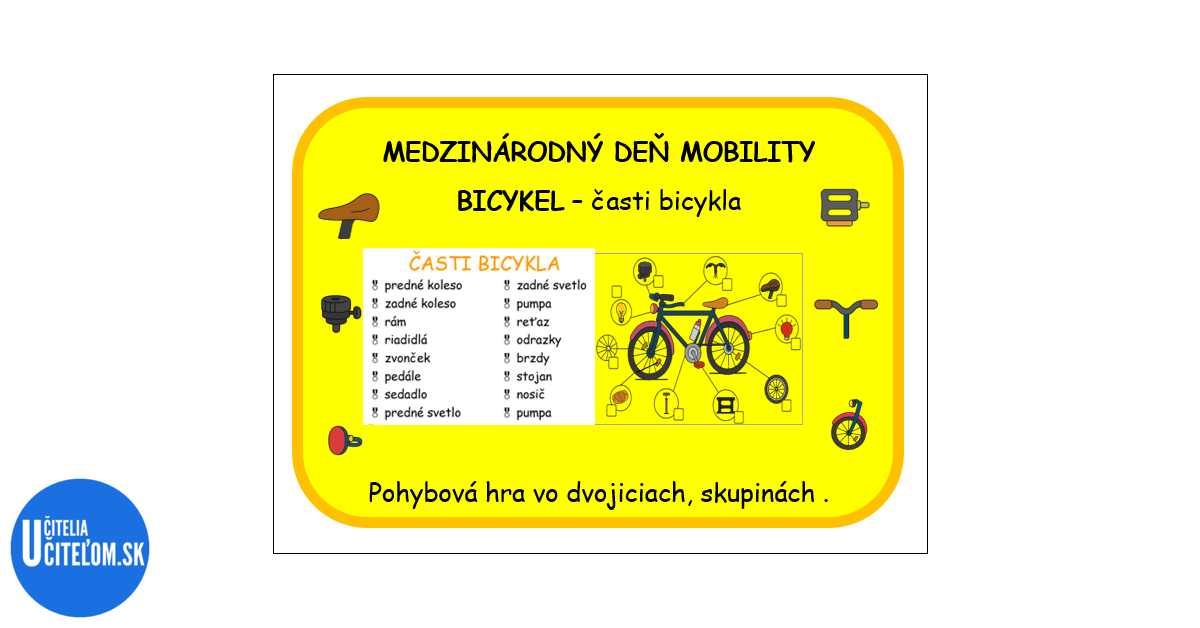 BICYKEL - časti bicykla - hra - Pracovné činnosti | UčiteliaUčiteľom.sk